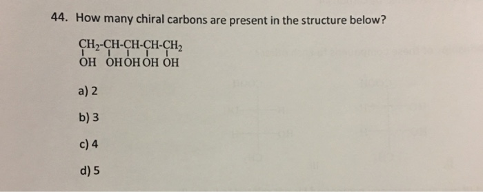 Solved How many chiral carbons are present in the structure | Chegg.com