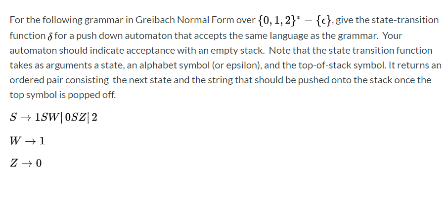 Solved For the following grammar in Greibach Normal Form | Chegg.com