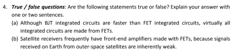 Solved 4. True / false questions: Are the following | Chegg.com