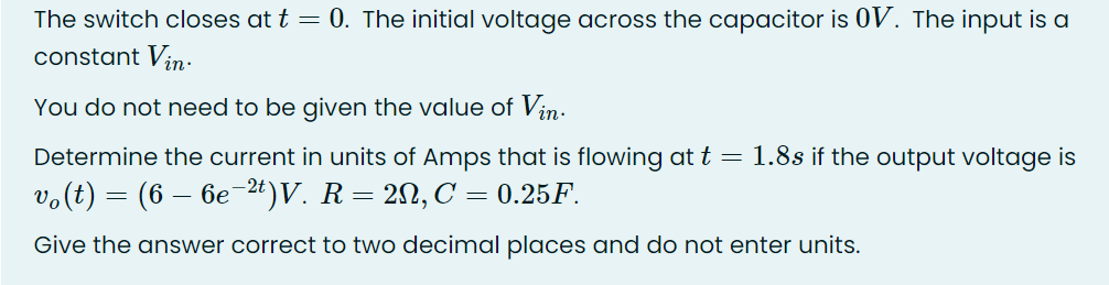Solved The switch closes at t=0. Determine the output | Chegg.com