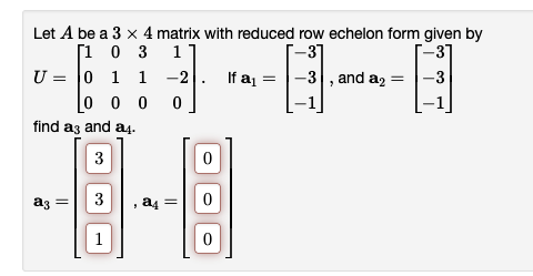 Let A be a 3×4 matrix with reduced row echelon form | Chegg.com