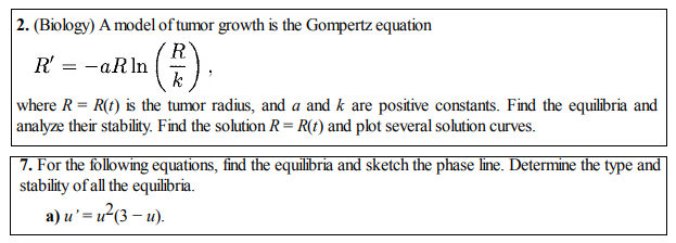 Solved 2. (Biology) A model of tumor growth is the Gompertz | Chegg.com