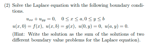 Solved (2) Solve the Laplace equation with the following | Chegg.com