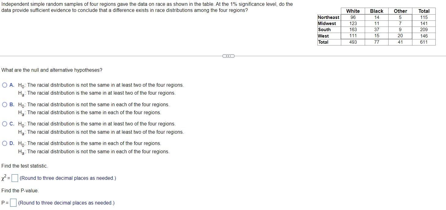 Solved Independent simple random samples of four regions | Chegg.com