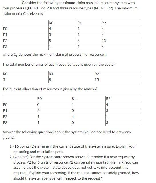 Consider the following maximum-claim reusable | Chegg.com