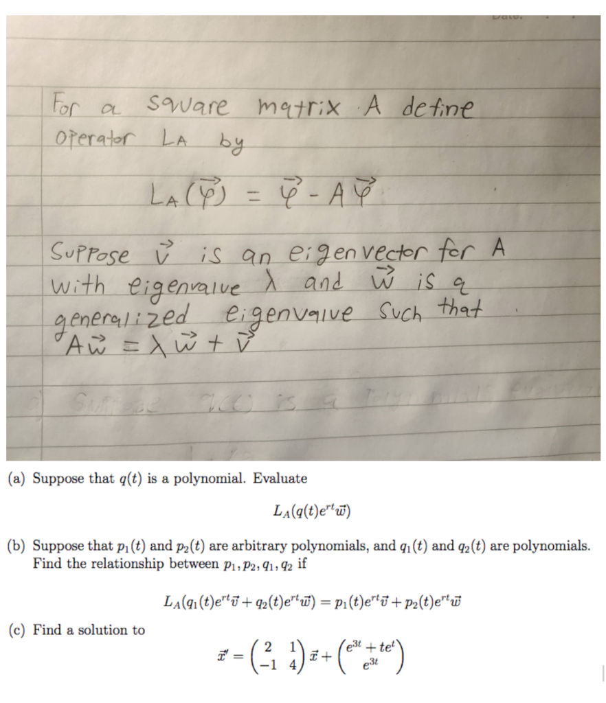 Solved For a square matrix A define operator LA by | Chegg.com