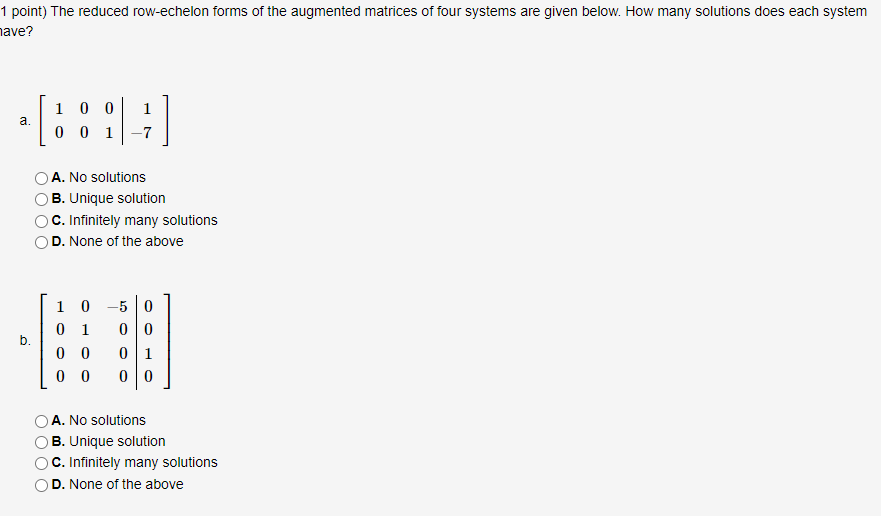 Solved 1 point) The reduced row-echelon forms of the | Chegg.com