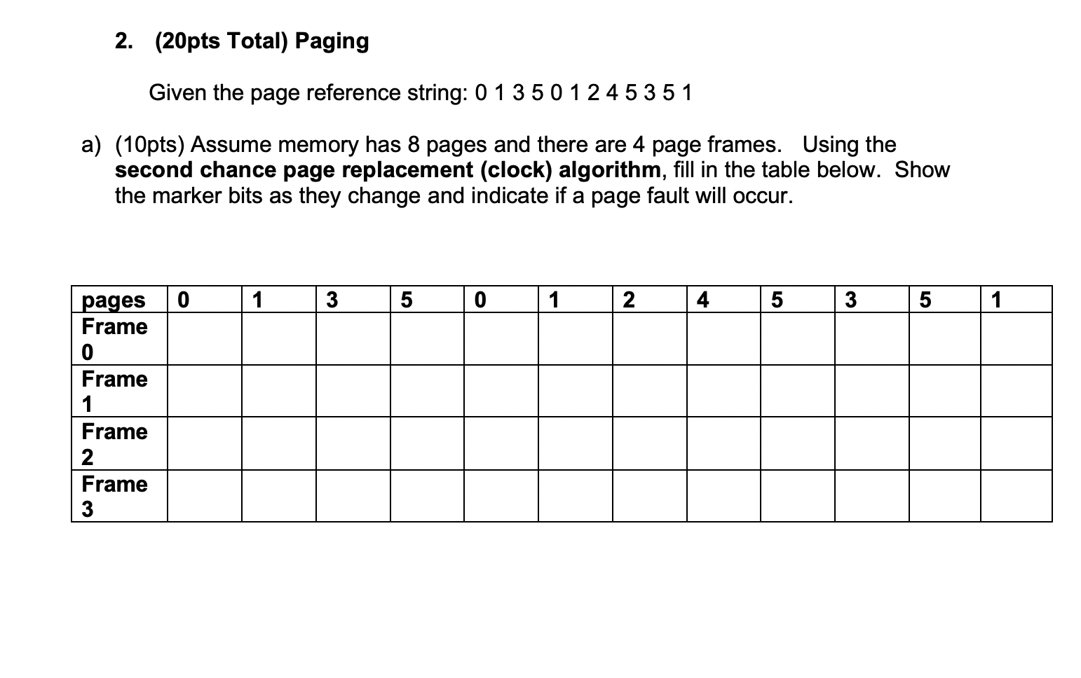 Solved 2. (20pts Total) Paging Given the page reference | Chegg.com