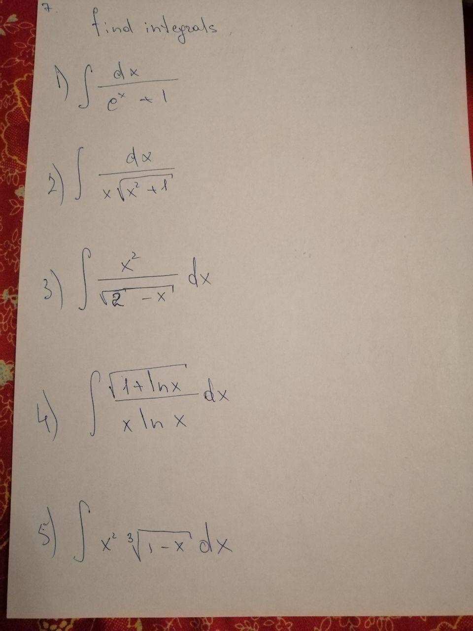 Solved find integrals dx DS ex da xVx² + 1 x² dx 2 - x et | Chegg.com