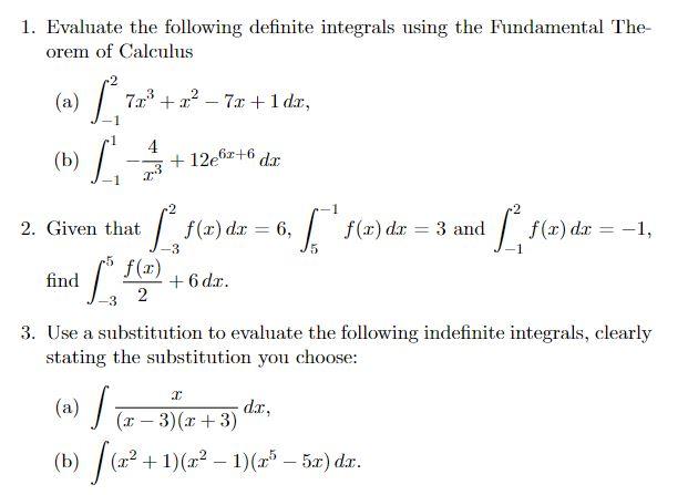 Solved 1. Evaluate the following definite integrals using | Chegg.com