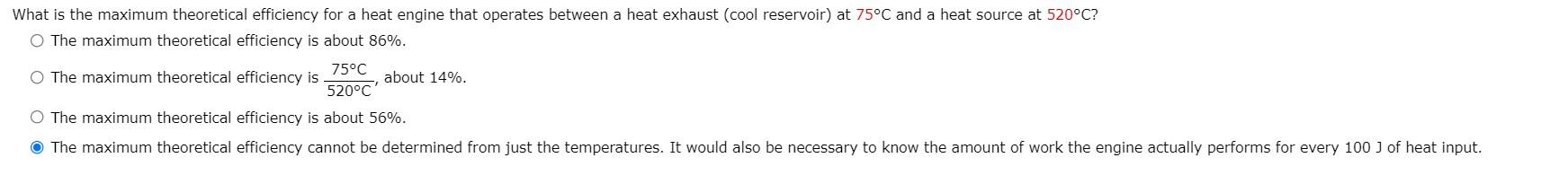 Solved What is the maximum theoretical efficiency for a heat | Chegg.com