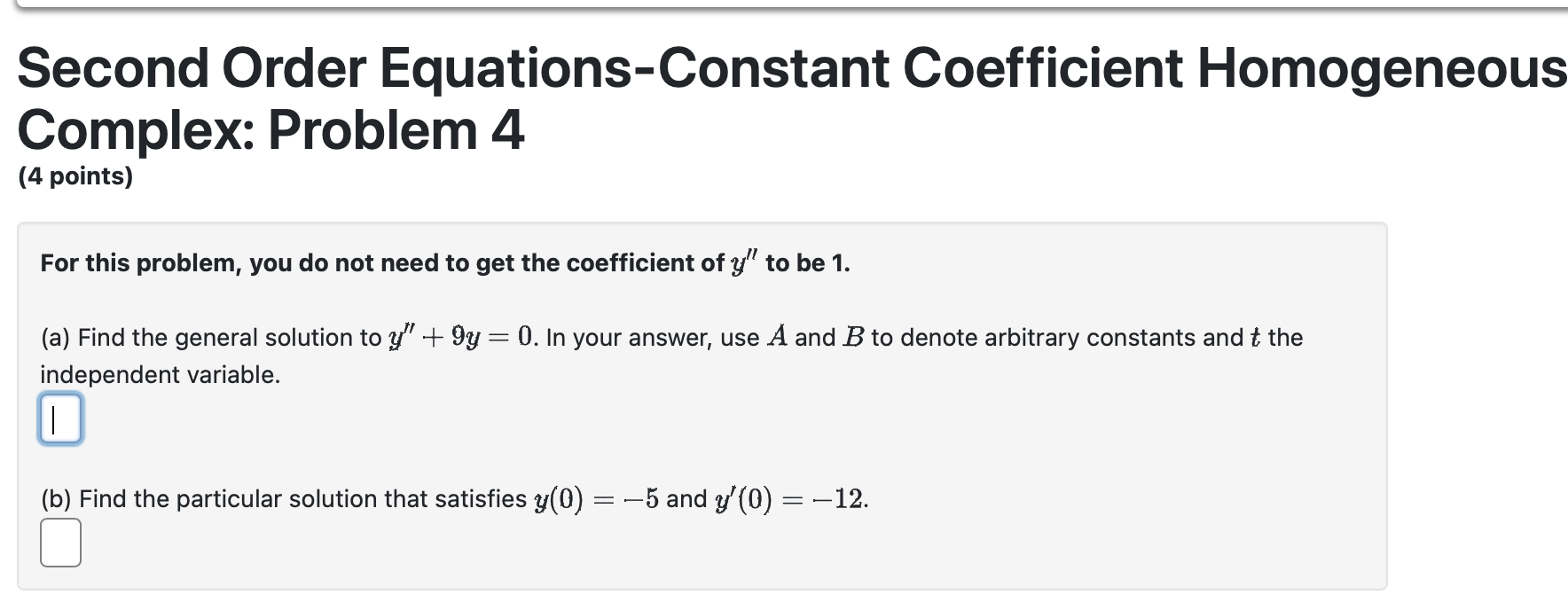 Solved Second Order Equations-Constant Coefficient | Chegg.com