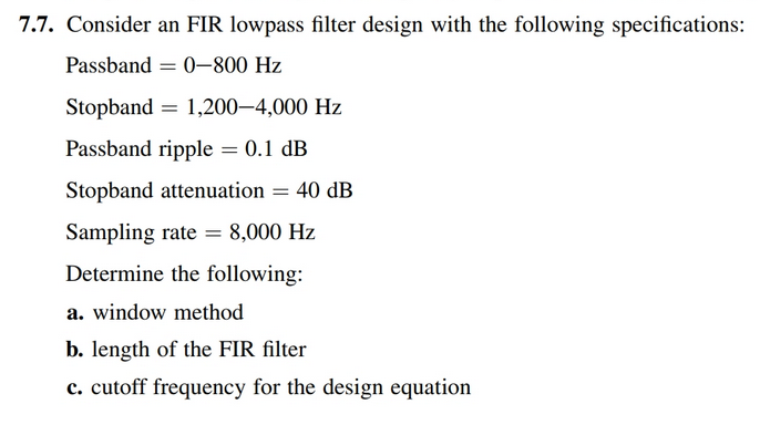 Solved 7.7. Consider an FIR lowpass filter design with the | Chegg.com