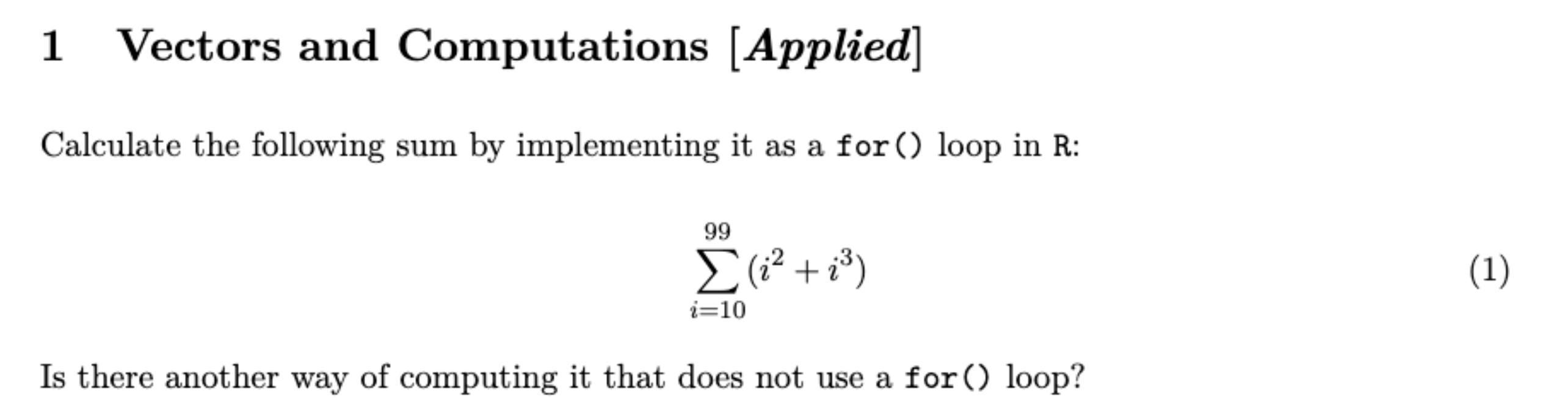 Solved Calculate The Following Sum By Implementing It As A 8939