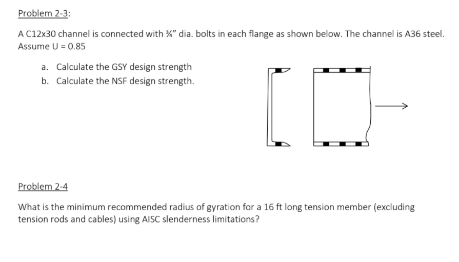 Solved Problem 2-3 A C12x30 channel is connected with " dia. | Chegg.com