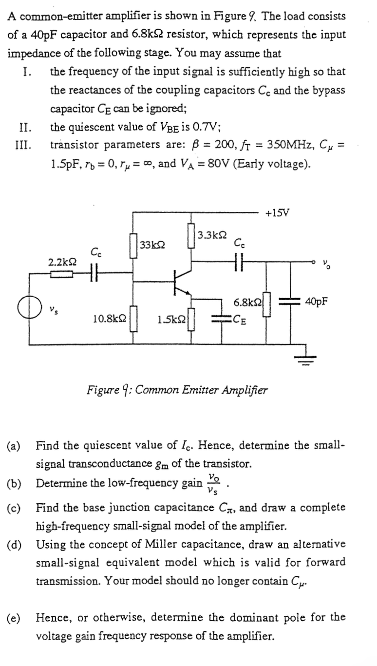Solved A common-emitter amplifier is shown in Figure 9. The | Chegg.com