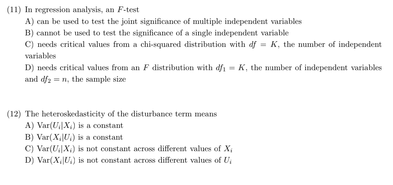 Solved (11) In regression analysis, an F-test A) can be used | Chegg.com