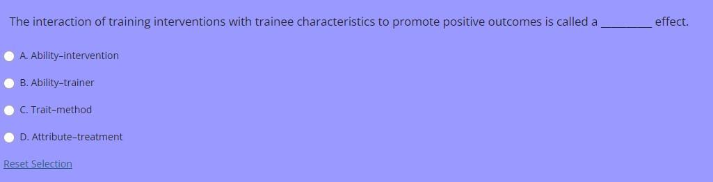 Solved The interaction of training interventions with | Chegg.com