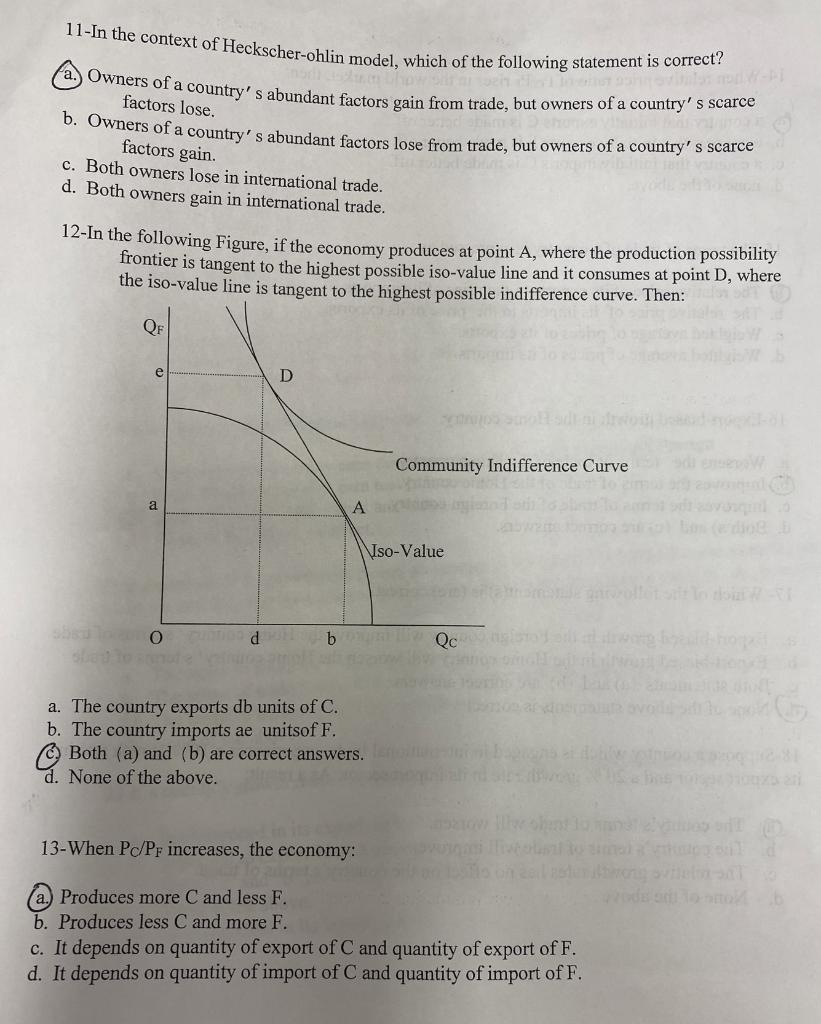 Solved 11-In the context of Heckscher-ohlin model, which of | Chegg.com