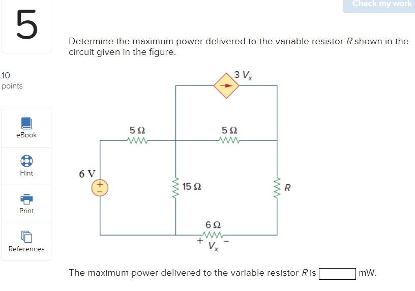 Solved Determine the maximum power delivered to the variable | Chegg.com