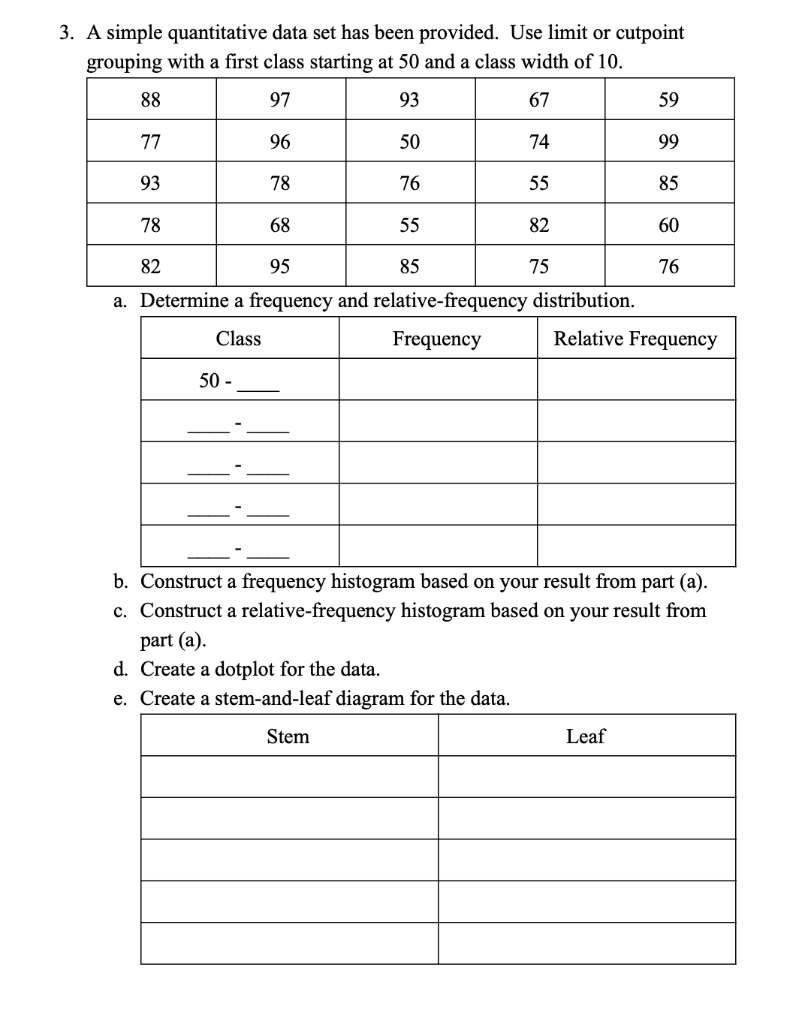 Solved 3. A simple quantitative data set has been provided. | Chegg.com