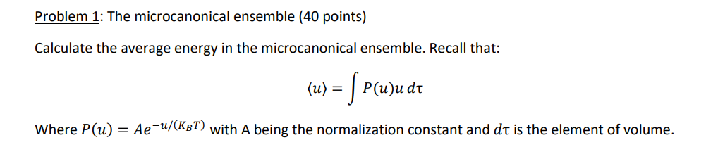 Solved Problem 1: The microcanonical ensemble (40 points) | Chegg.com