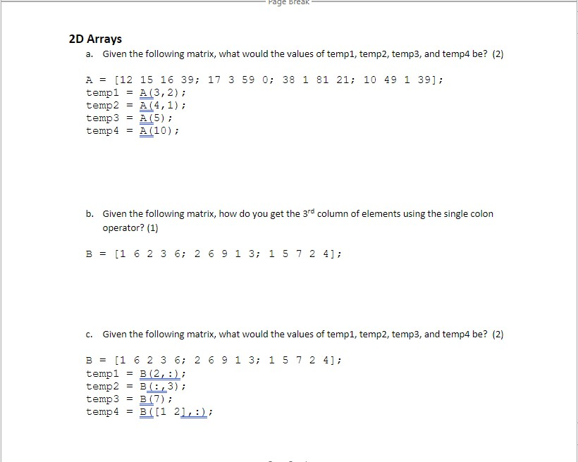 Solved Page Break 2D Arrays a. Given the following matrix, | Chegg.com