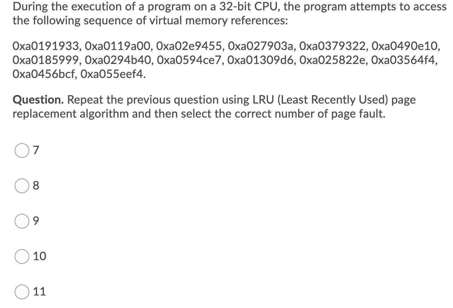 Solved During the execution of a program on a 32-bit CPU, | Chegg.com