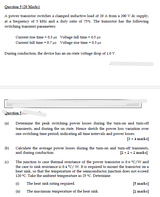 Question 5 (20 ﻿Marks)A power transistor switches a | Chegg.com