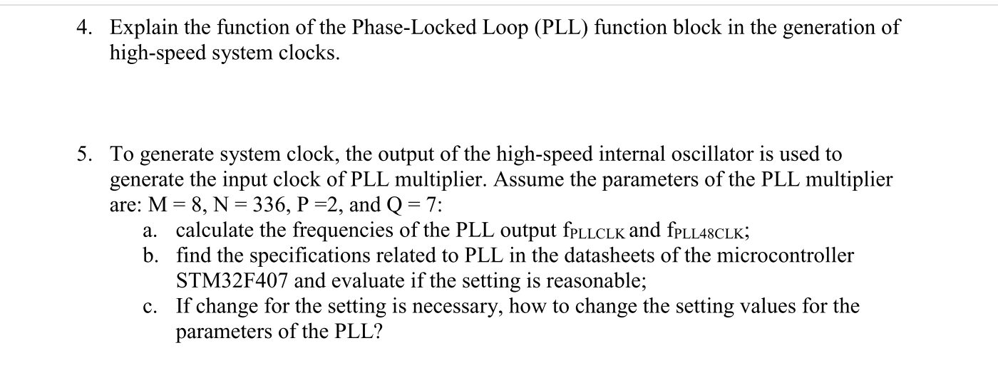 Solved 4. Explain the function of the Phase-Locked Loop | Chegg.com