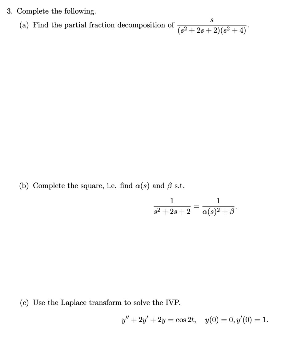 Solved 3. Complete the following. (a) Find the partial | Chegg.com
