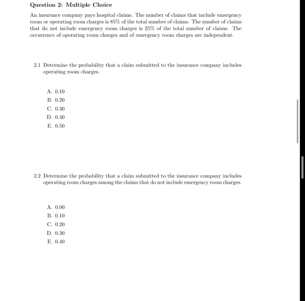 Solved Question 2: Multiple Choice An insurance company pays | Chegg.com