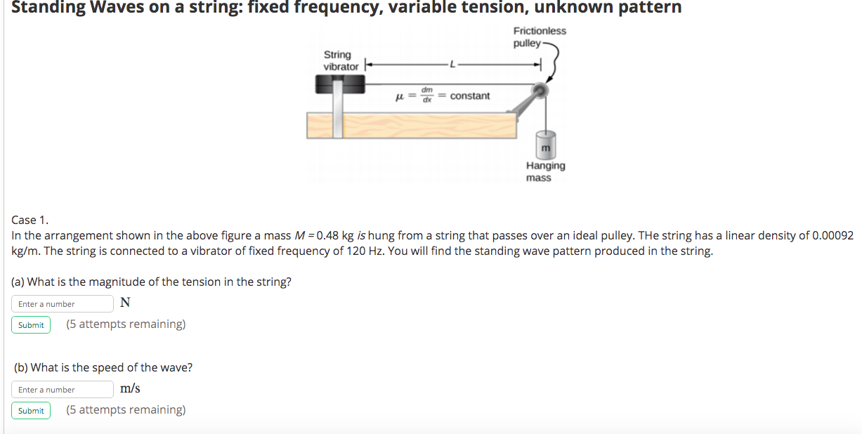 Solved Standing Waves on a string: fixed frequency, variable | Chegg.com