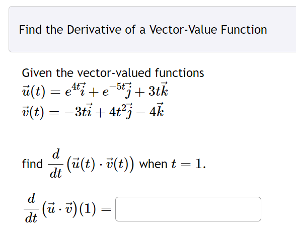 Solved Find The Derivative Of A Vector Value Function Given