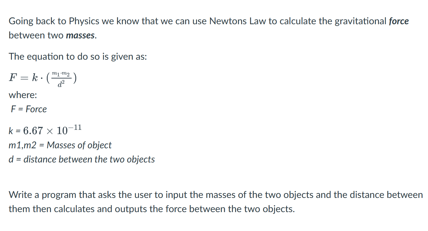 Solved Going back to Physics we know that we can use Newtons | Chegg.com