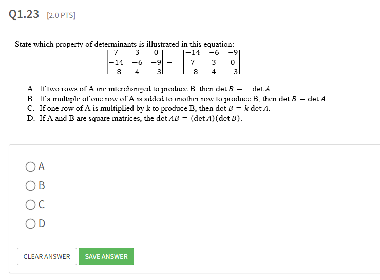 Solved Q1.23 [2.0 ﻿PTS]State which property of determinants | Chegg.com