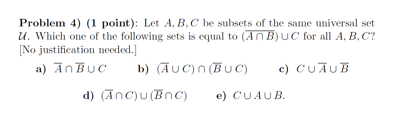 Solved Problem 4) (1 point): Let A, B, C be subsets of the | Chegg.com