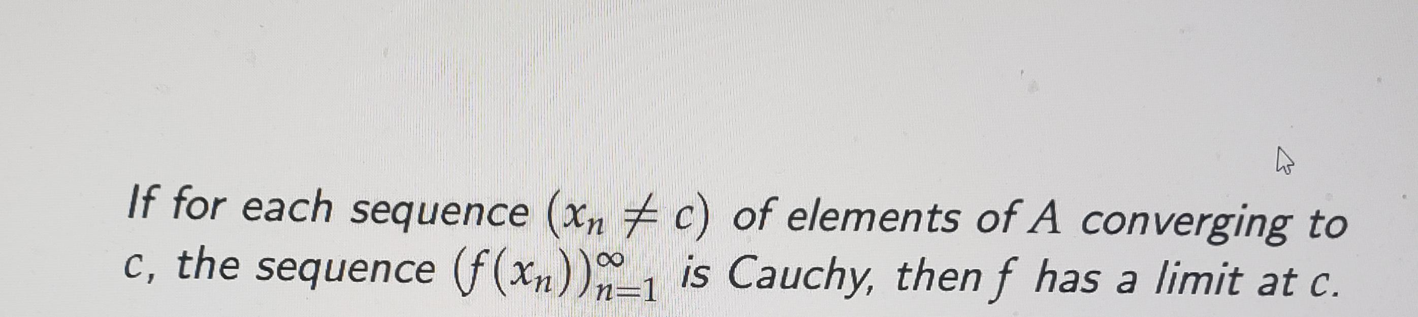 Solved If for each sequence (Xn + c) of elements of A | Chegg.com