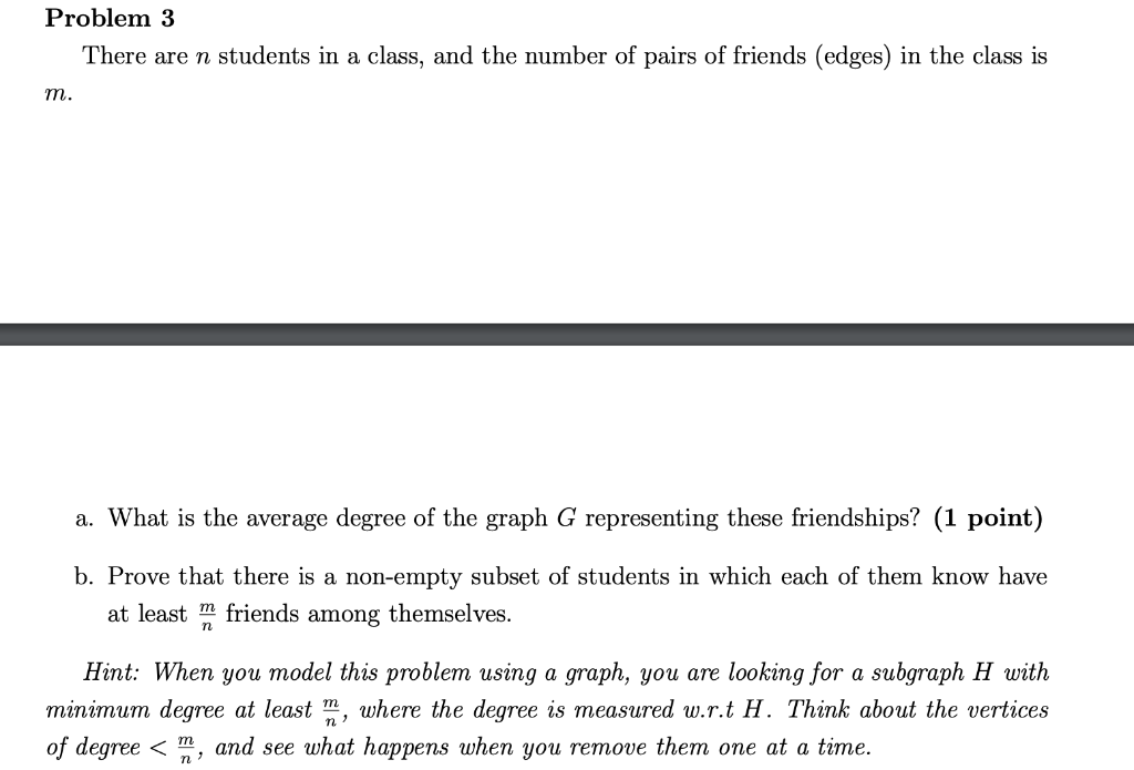 Solved Problem 3 There are n students in a class, and the | Chegg.com