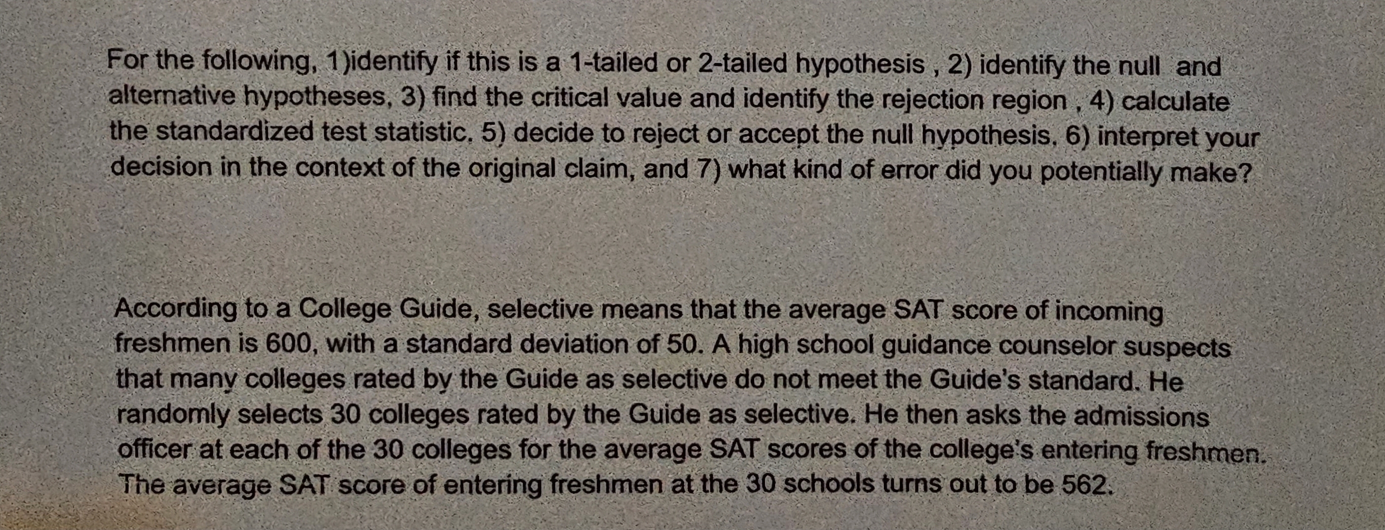 Solved For The Following 1identify If This Is A 1 Tailed 6992
