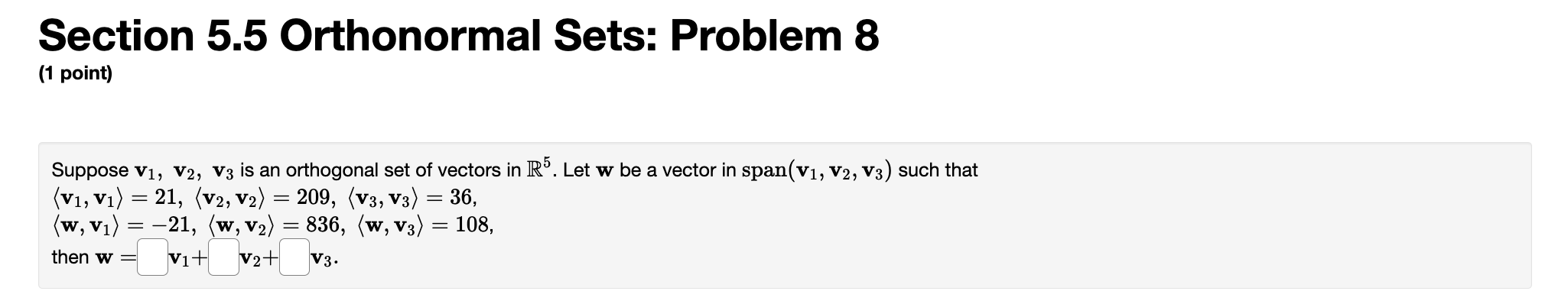 Solved Suppose v1,v2,v3 ﻿is an orthogonal set of vectors in | Chegg.com