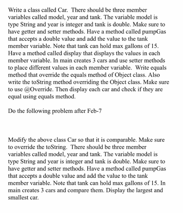 Solved Write a class called Car. There should be three | Chegg.com
