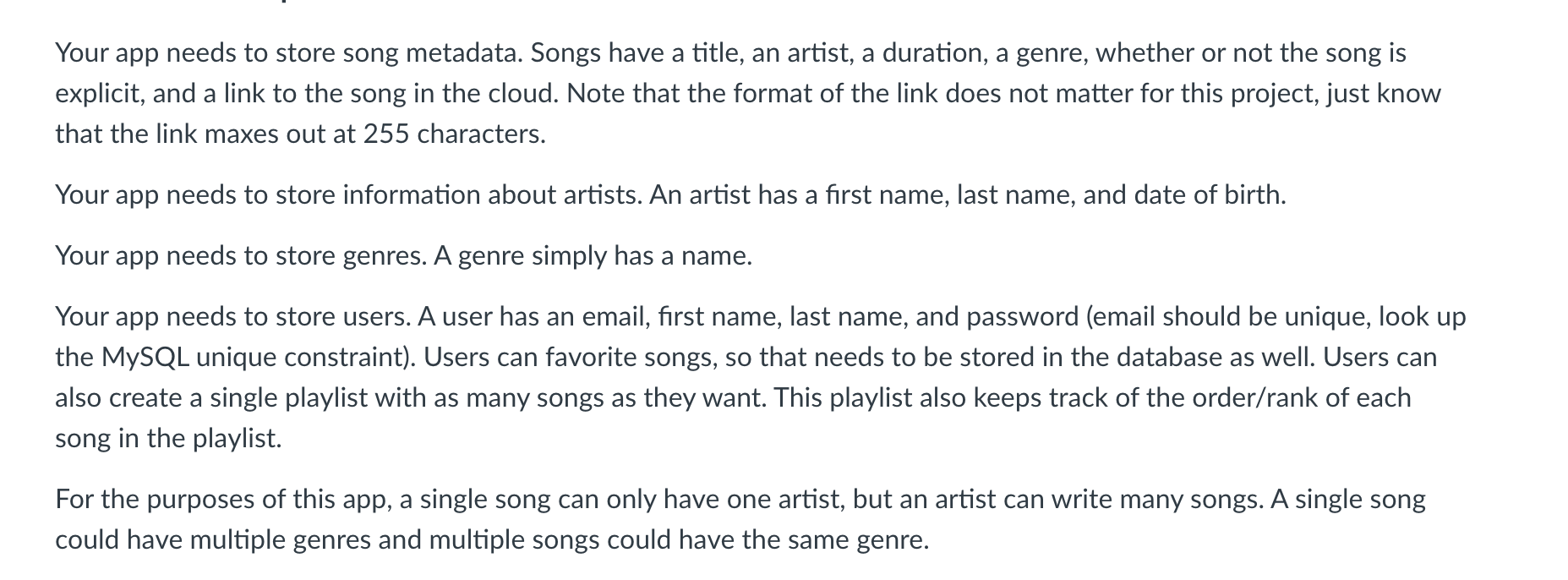 Solved Your app needs to store song metadata. Songs have a | Chegg.com