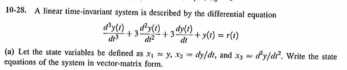 Solved 10-28. A linear time-invariant system is described by | Chegg.com