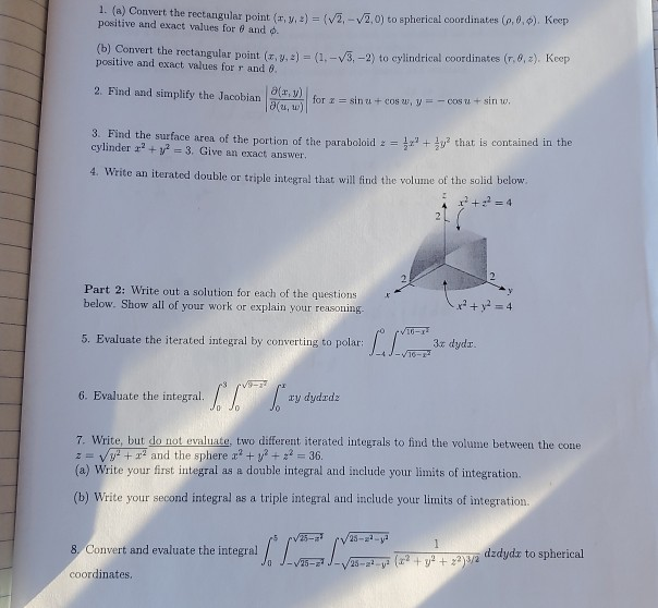 Solved 1. (a) Convert the rectangular point(.) = (v2, -V2.0) | Chegg.com