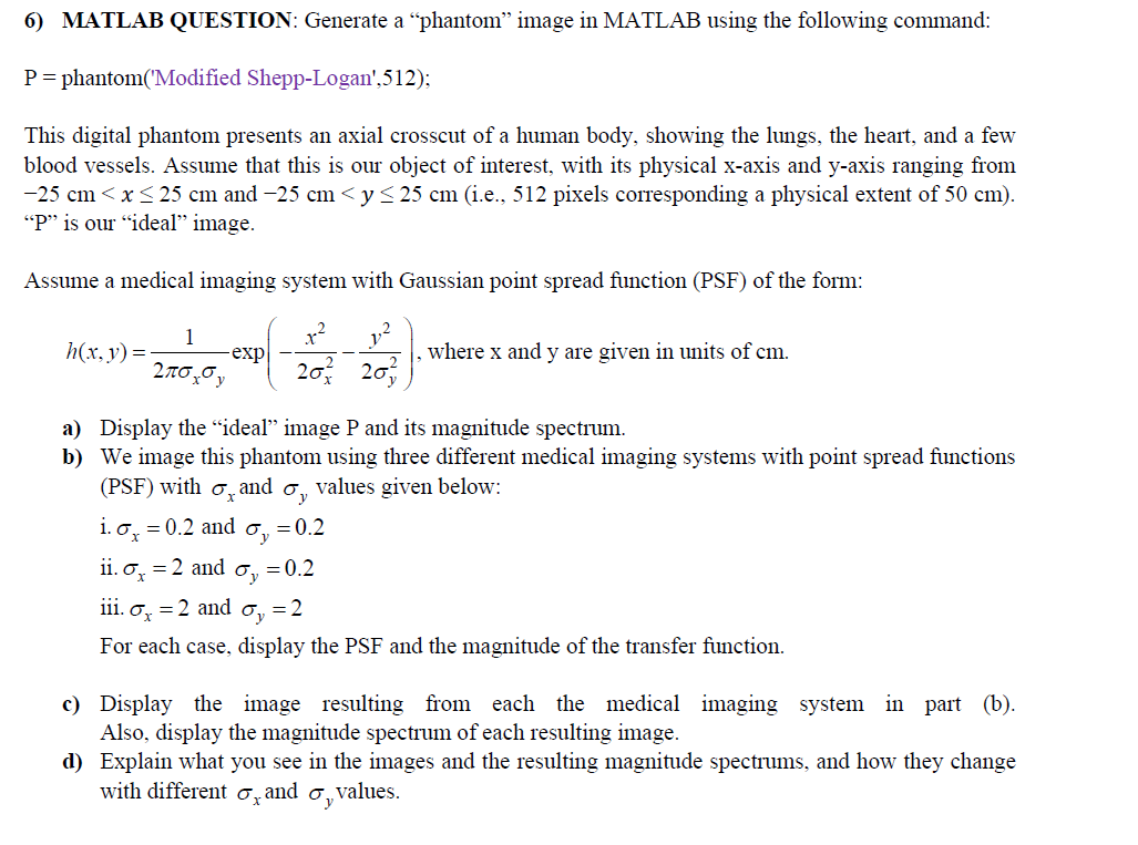 6) MATLAB QUESTION: Generate a "phantom" image in | Chegg.com