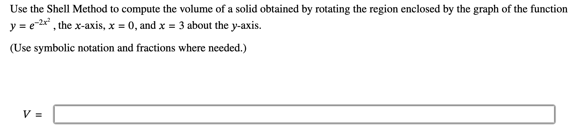 Solved Use the Shell Method to compute the volume of a solid | Chegg.com