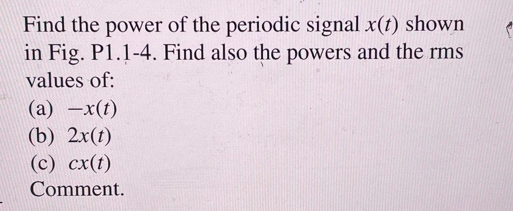 Solved Just do parts a, b, and c. Solve for power using | Chegg.com