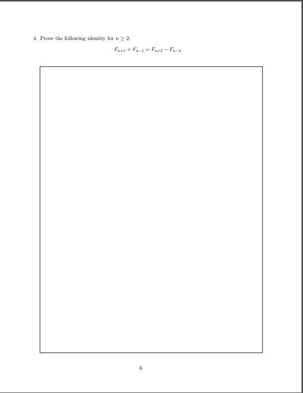 Solved 4. Prove the following identity for n≥2 : | Chegg.com