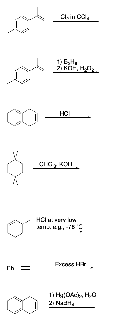 Solved Cl2 in CC14 1) B2H6 2) KOH, H2O2. HCI CHCl3, KOH HCl | Chegg.com
